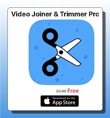 Video Joiner & Trimmer Pro Now Free for iOS Users - Techno360